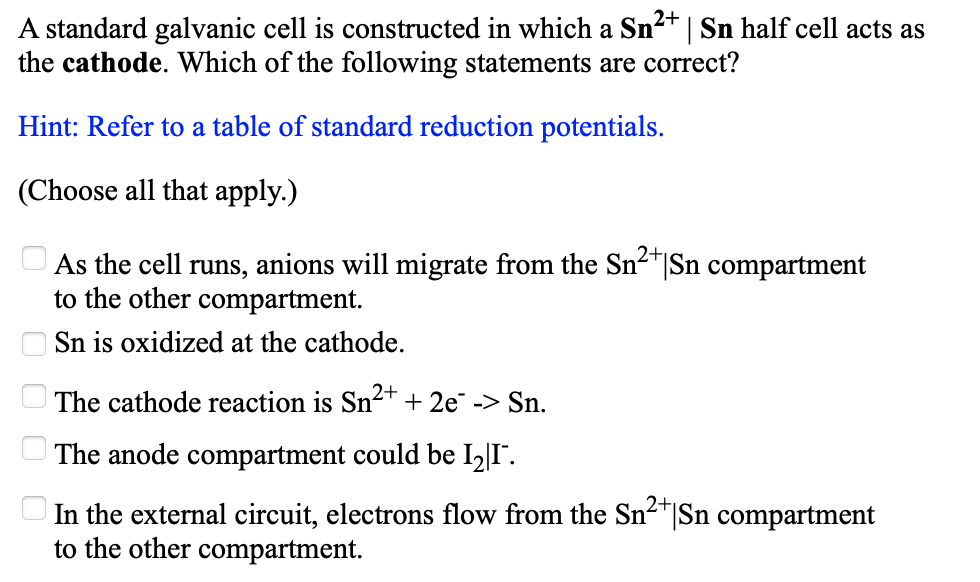 Solved A standard galvanic cell is constructed in which a | Chegg.com