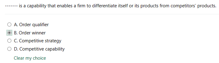Solved is a capability that enables a firm to differentiate | Chegg.com