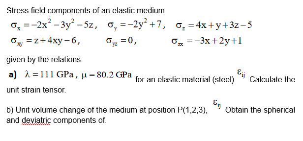 Stress field components of an elastic medium | Chegg.com