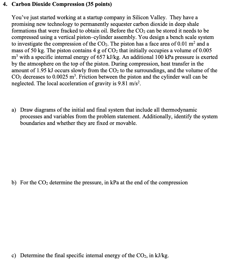Solved 4. Carbon Dioxide Compression (35 points) You've just | Chegg.com