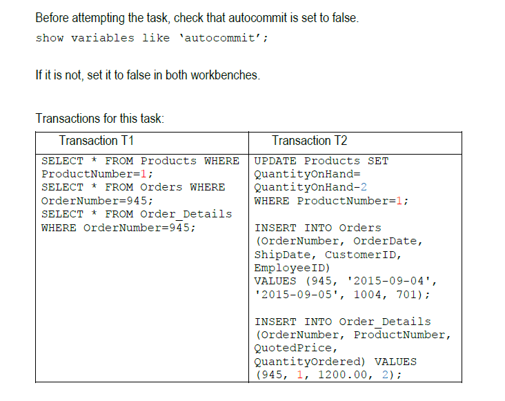 Solved Before attempting the task, check that autocommit is | Chegg.com