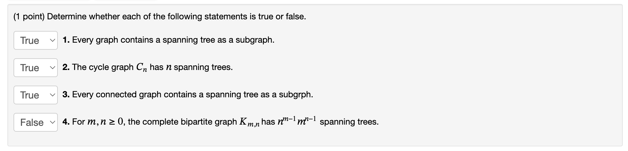 Solved (1 ﻿point) ﻿Determine whether each of the following | Chegg.com