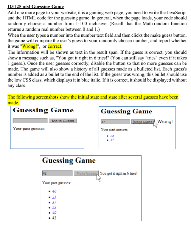 Solved 03 25 pts] Guessing Game Add one more page to your | Chegg.com