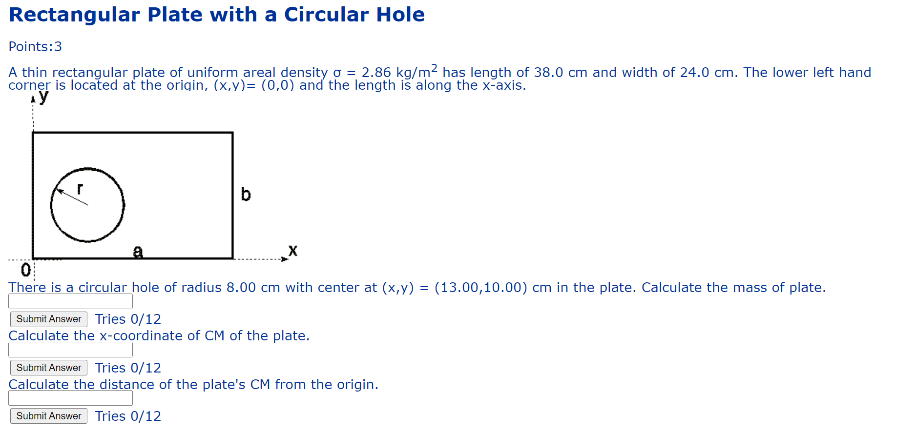 Solved Rectangular Plate with a Circular HolePoints:3A thin | Chegg.com