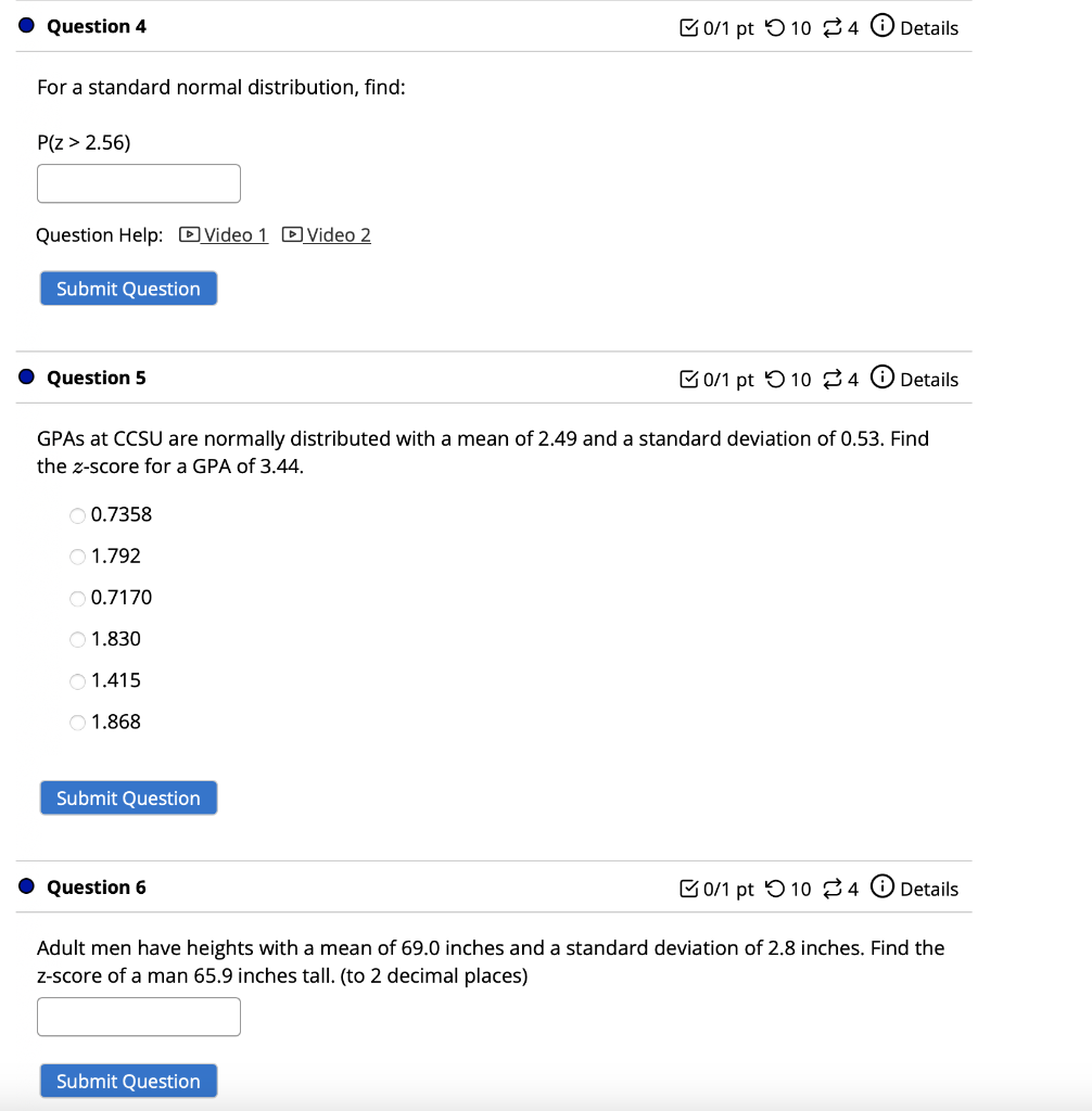 Solved For a standard normal distribution, find: P(z>2.56) | Chegg.com