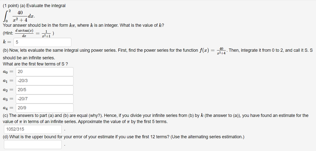 Solved I need the last one (a) ﻿Evaluate the | Chegg.com
