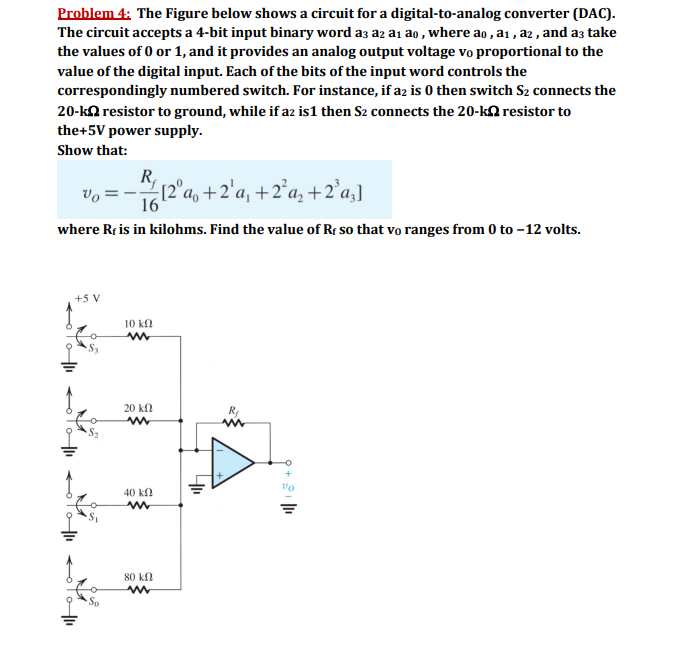 Solved Problem 4: The Figure below shows a circuit for a | Chegg.com