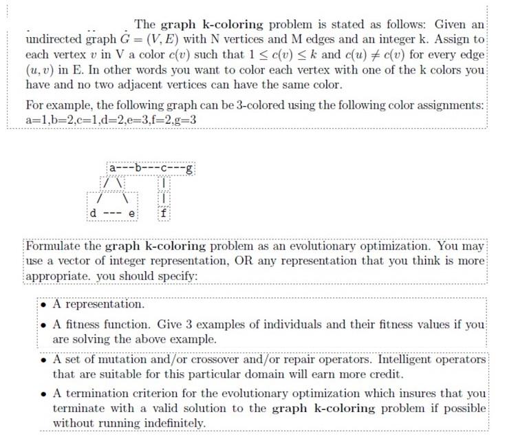 Solved The graph k-coloring problem is stated as follows: | Chegg.com
