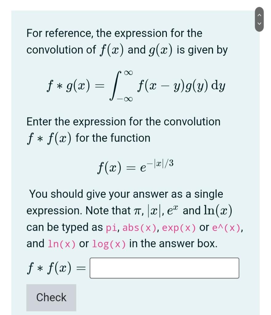 Solved For reference, the expression for the convolution of | Chegg.com