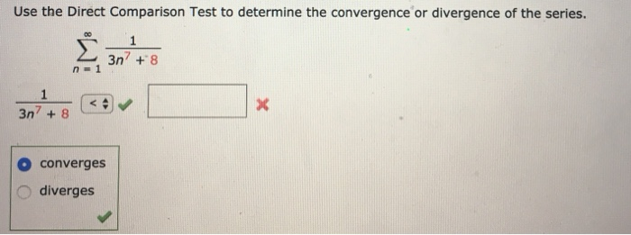 Solved Use the Direct Comparison Test to determine the | Chegg.com