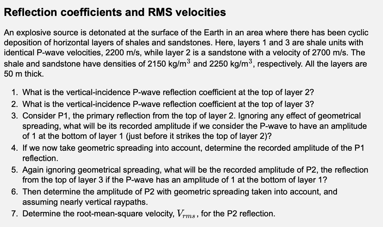 Solved Reflection Coefficients And Rms Velocities An