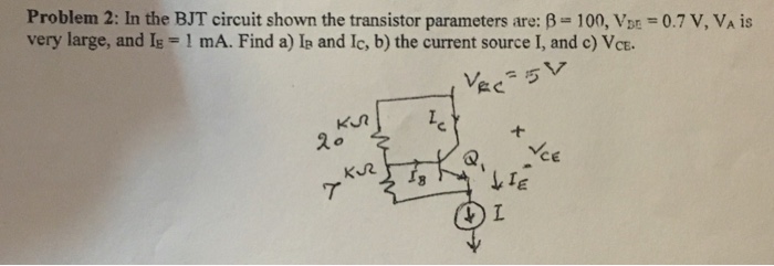 Solved In the BJT circuit shown the transistor parameters | Chegg.com
