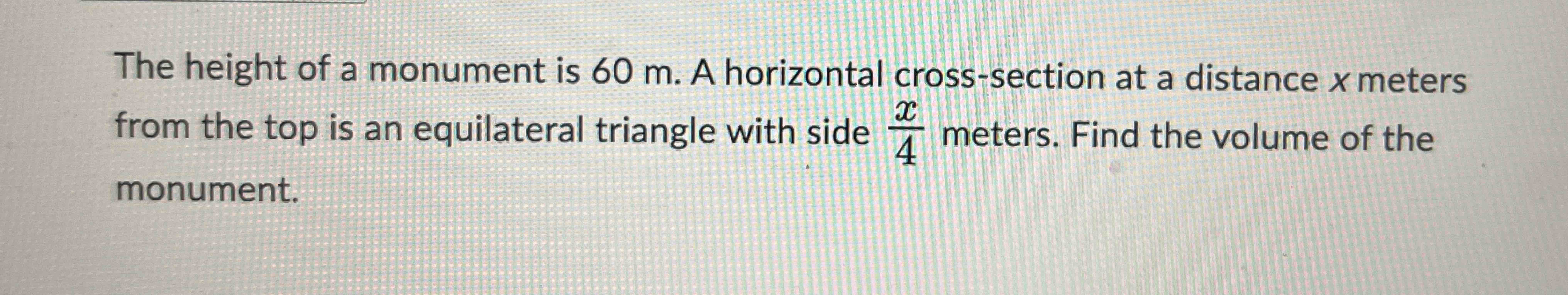 Solved The height of a monument is 60m. ﻿A horizontal | Chegg.com