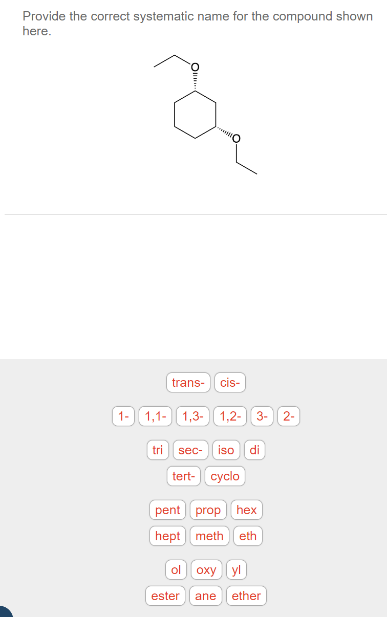 Solved Provide the correct systematic name for the compound | Chegg.com