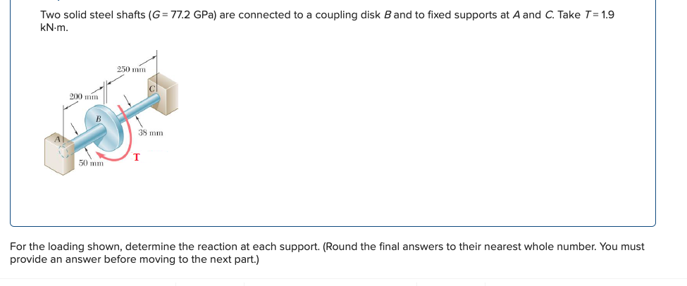 Solved Two solid steel shafts (G = 77.2 GPa) are connected | Chegg.com