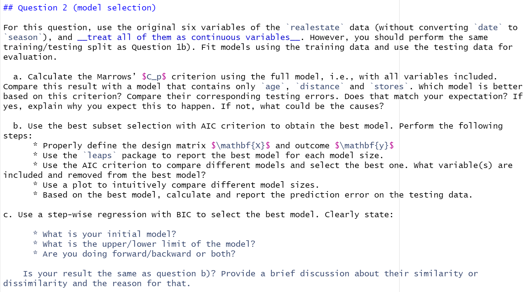## Question 2 (model selection) For this question, | Chegg.com