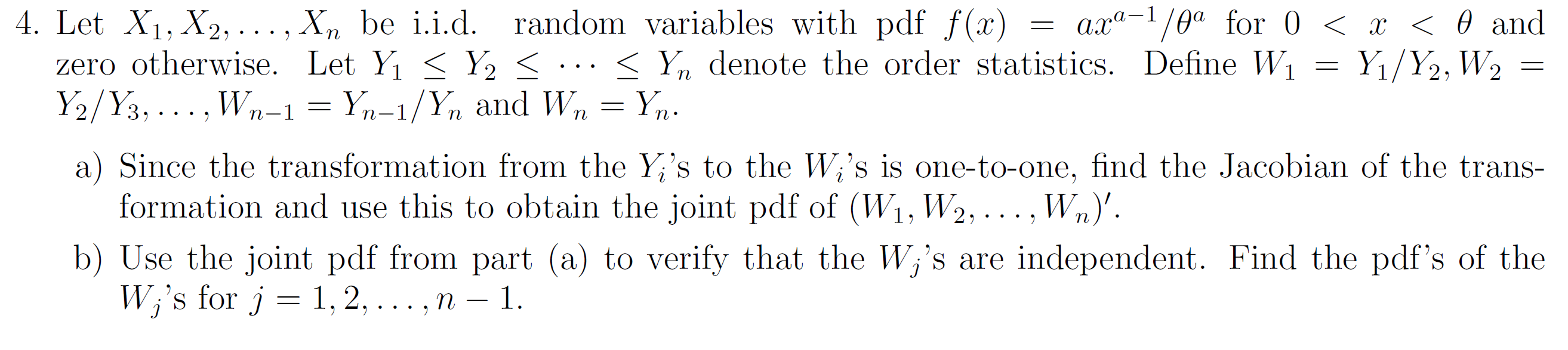 Solved 4. Let X1,X2,…,Xn be i.i.d. random variables with pdf | Chegg.com