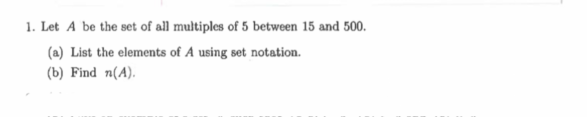Solved Let A ﻿be the set of all multiples of 5 ﻿between 15 | Chegg.com