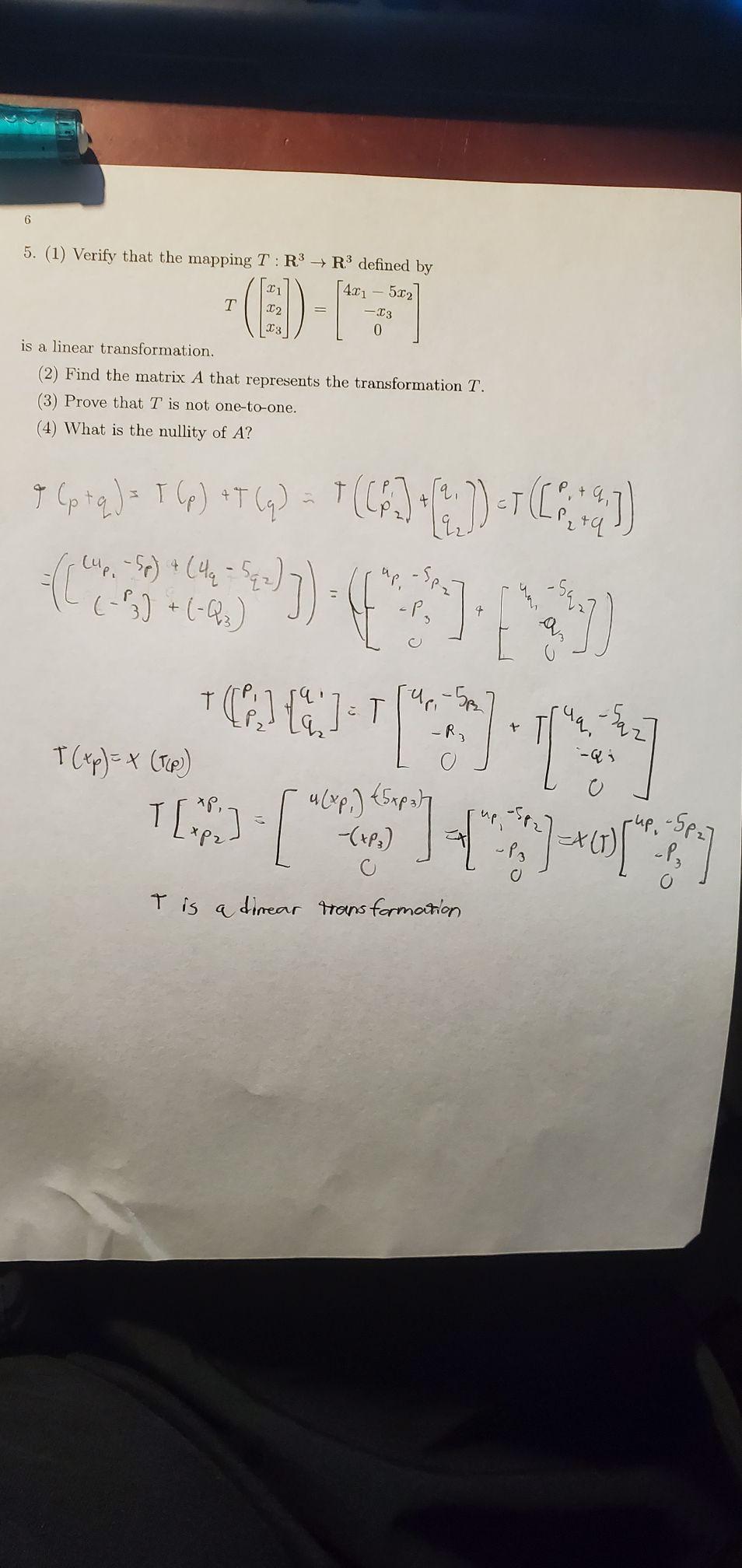 Solved 6 5. (1) Verify that the mapping T:R' + R3 defined by | Chegg.com