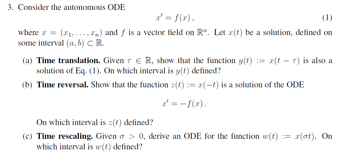 Solved 3. Consider the autonomous ODE x' = f(x), (1) where x | Chegg.com
