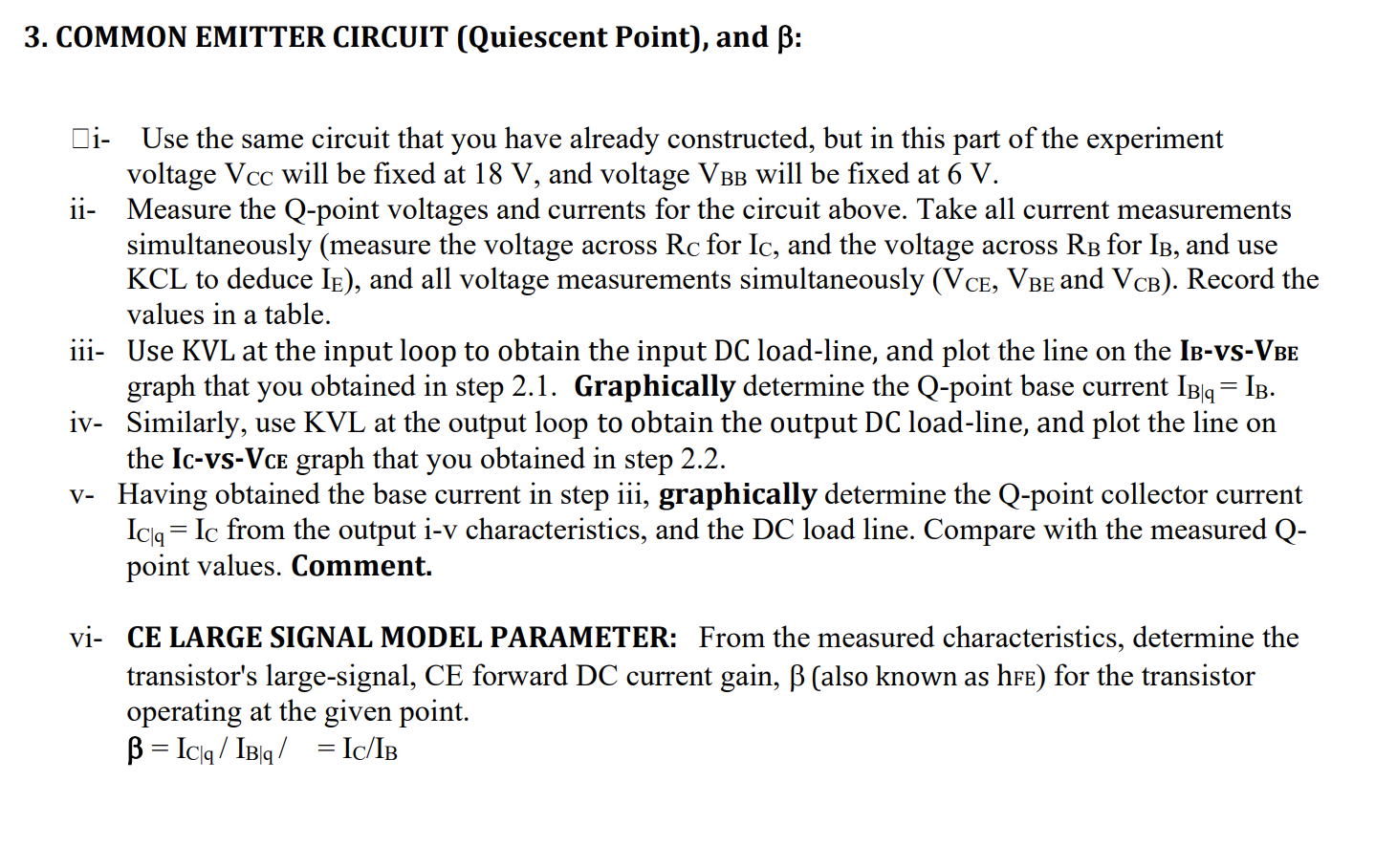 Solved 3. COMMON EMITTER CIRCUIT (Quiescent Point), and B: a | Chegg.com