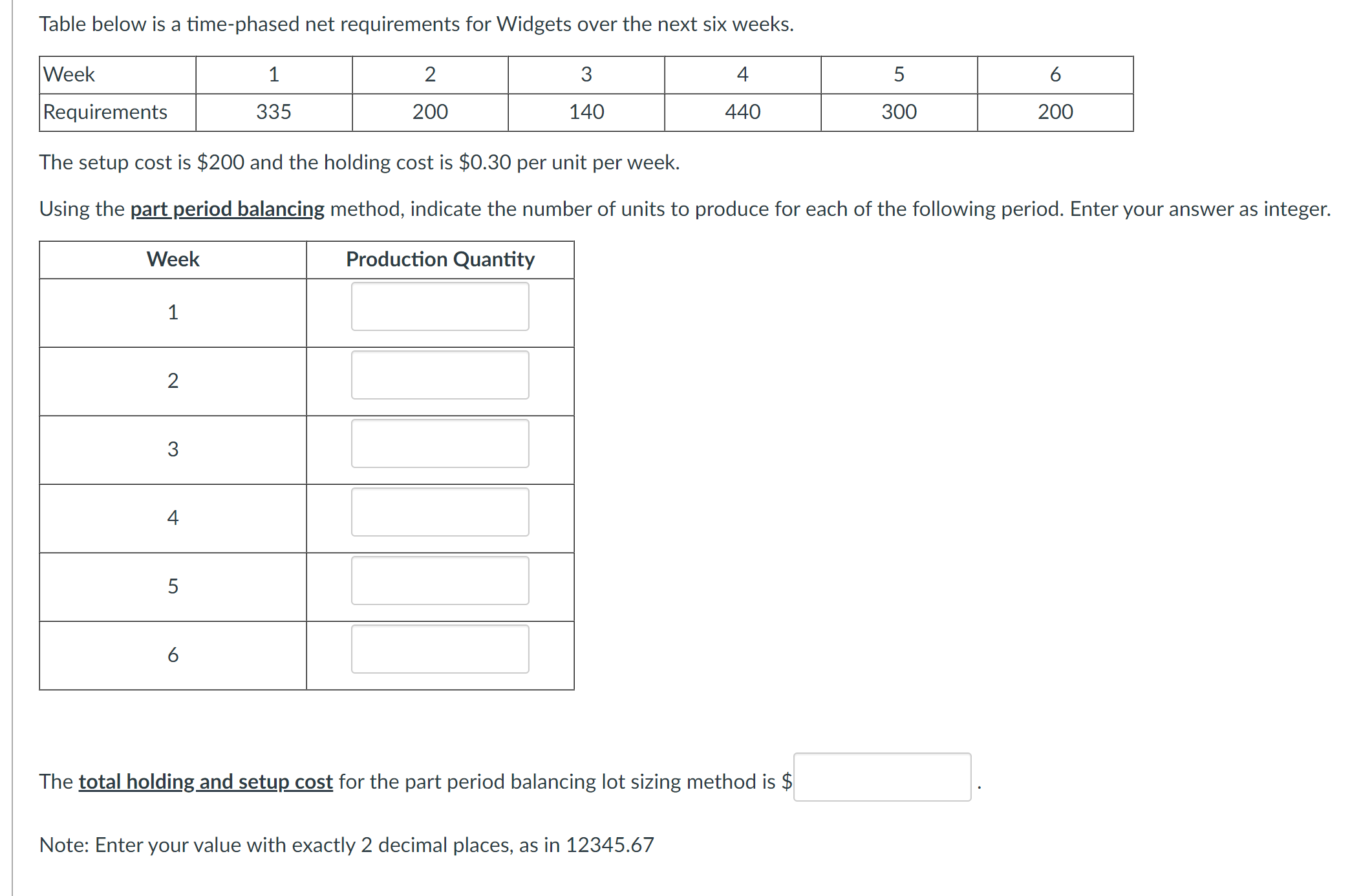 Solved Table below is a time-phased net requirements for | Chegg.com
