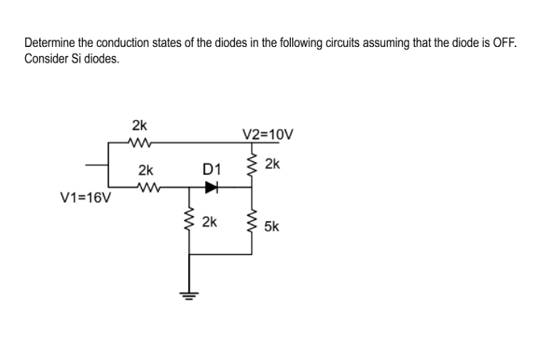 Solved Determine the conduction states of the diodes in the | Chegg.com