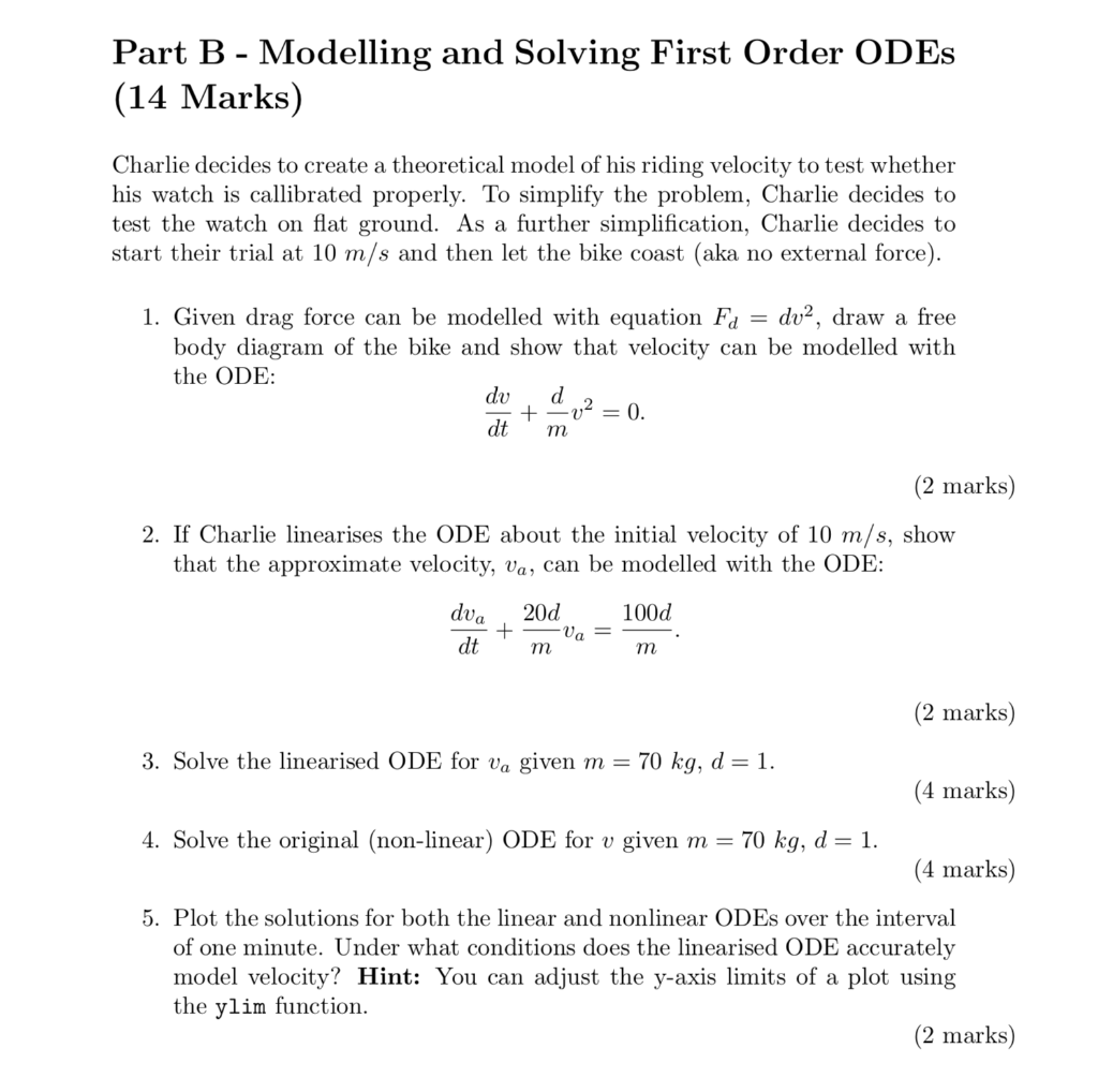 Solved Part B - Modelling and Solving First Order ODES (14 | Chegg.com