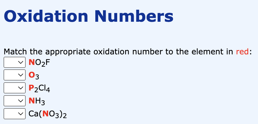 Solved Oxidation NumbersMatch the appropriate oxidation | Chegg.com