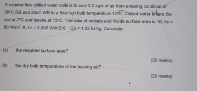 Solved A counter flow chilled water coils is to cool 3.0 | Chegg.com