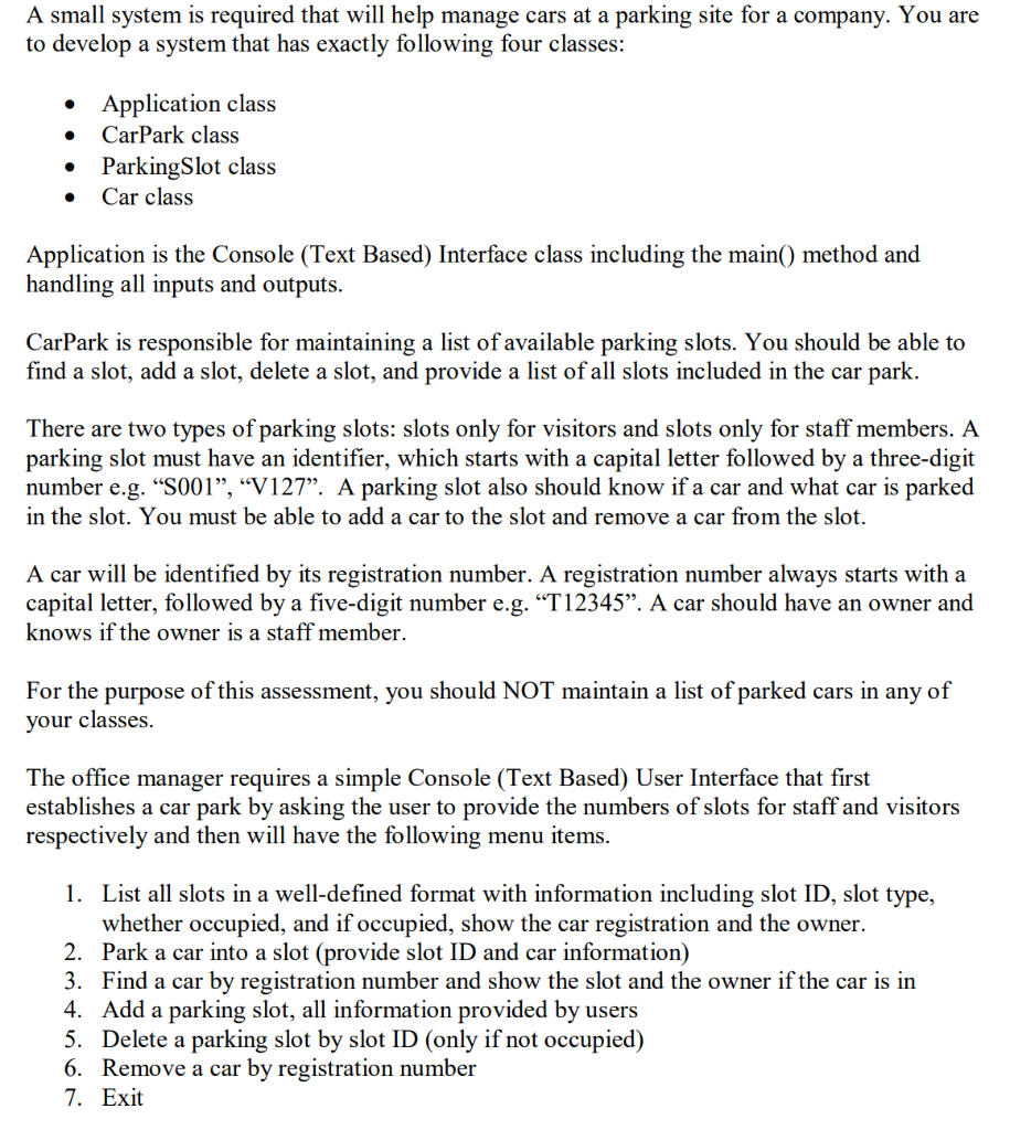 Solved A small system is required that will help manage cars | Chegg.com