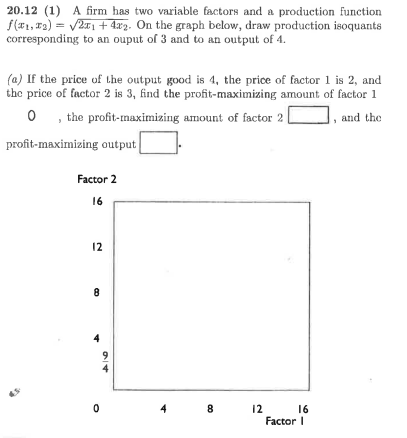 Solved 20.12 (1) A firm has two variable factors and a | Chegg.com