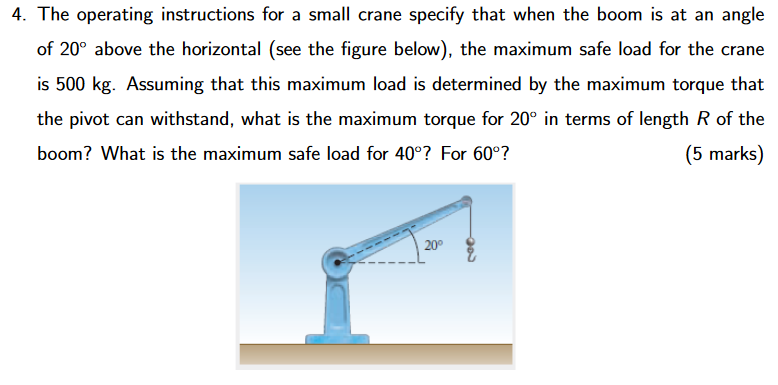 Solved 4. The operating instructions for a small crane | Chegg.com