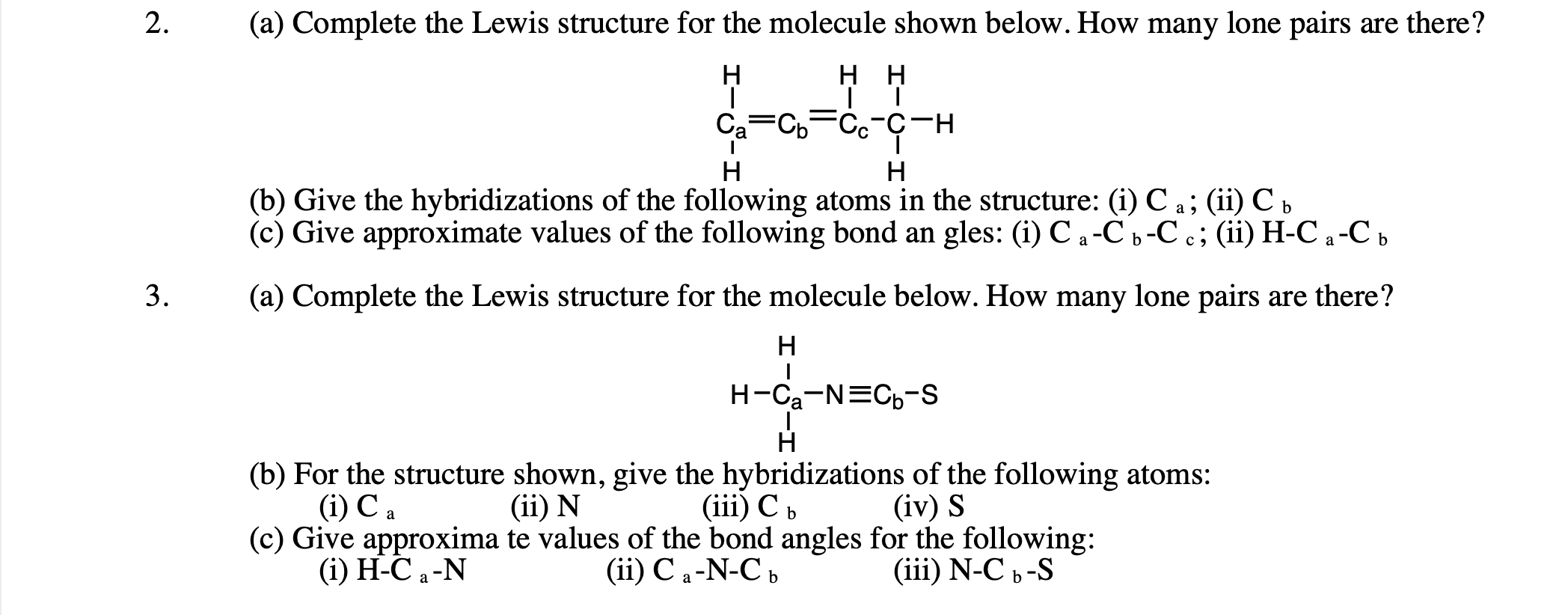 Solved 2. 1 (a) Complete the Lewis structure for the | Chegg.com
