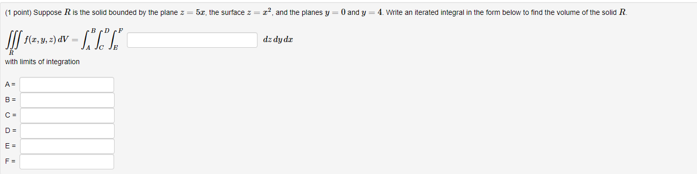 Solved (1 point) Suppose R is the solid bounded by the plane | Chegg.com