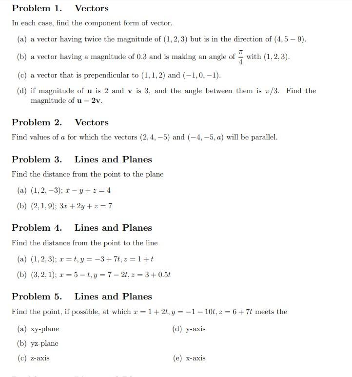 Solved Problem 1. Vectors In each case, find the component | Chegg.com