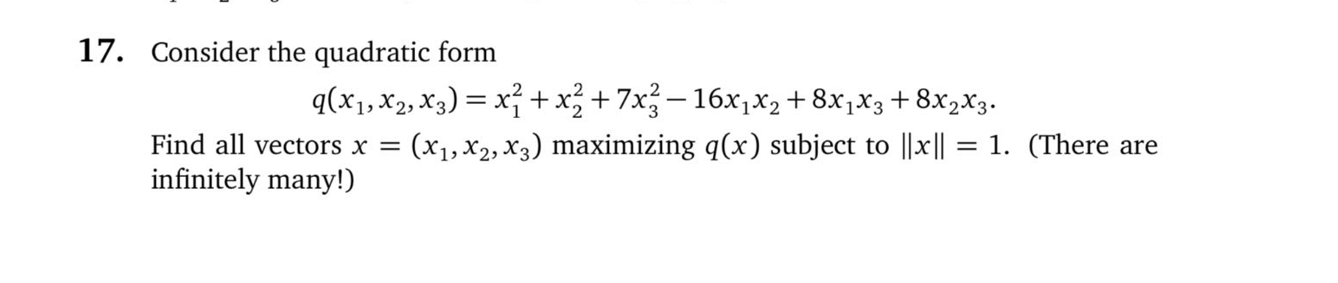 Solved 17. Consider the quadratic form | Chegg.com