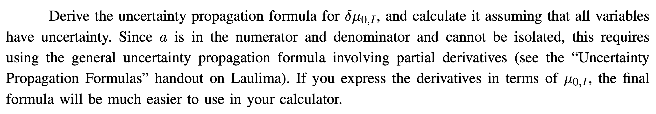 Solved Formula Name Function Uncertainty Formula General | Chegg.com