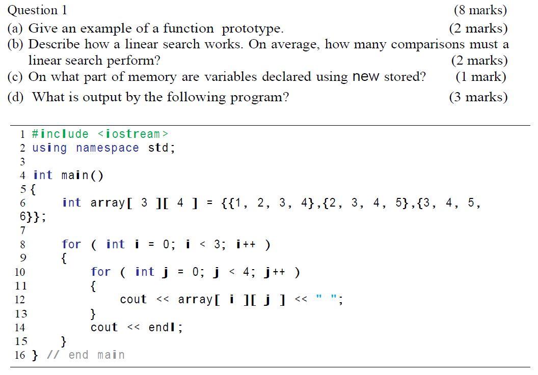 Solved Question 1 (8 marks) (a) Give an example of a | Chegg.com