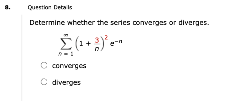 Solved Determine whether the series converges or diverges. | Chegg.com