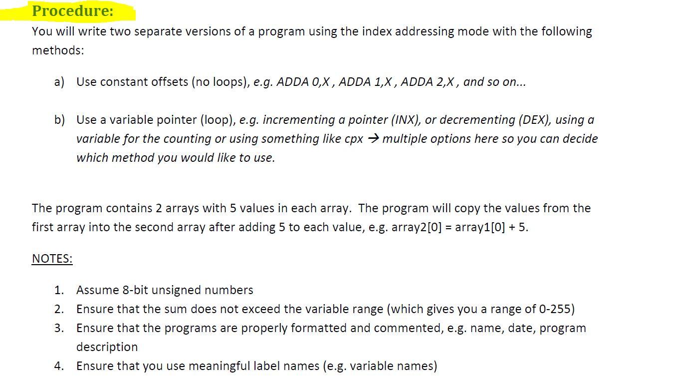 Procedure: You will write two separate versions of a | Chegg.com