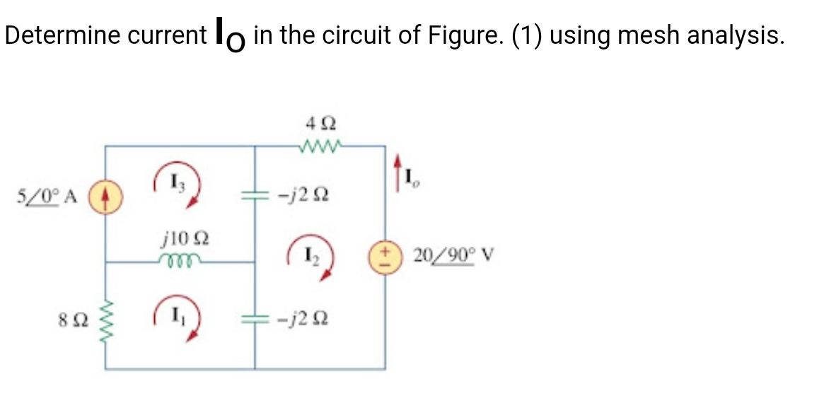 Solved Determine current IO in the circuit of Figure. (1) | Chegg.com