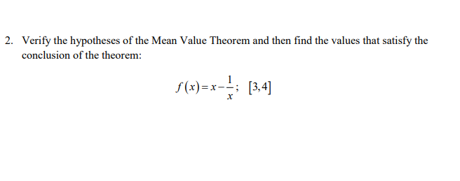 Solved Verify the hypotheses of the Mean Value Theorem and | Chegg.com