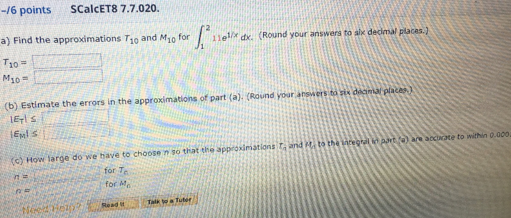 Solved POILS Sedll 181.7.020. a) Find the approximations T10 | Chegg.com