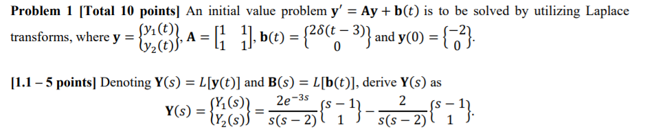 Solved Problem 1 [Total 10 points) An initial value problem | Chegg.com