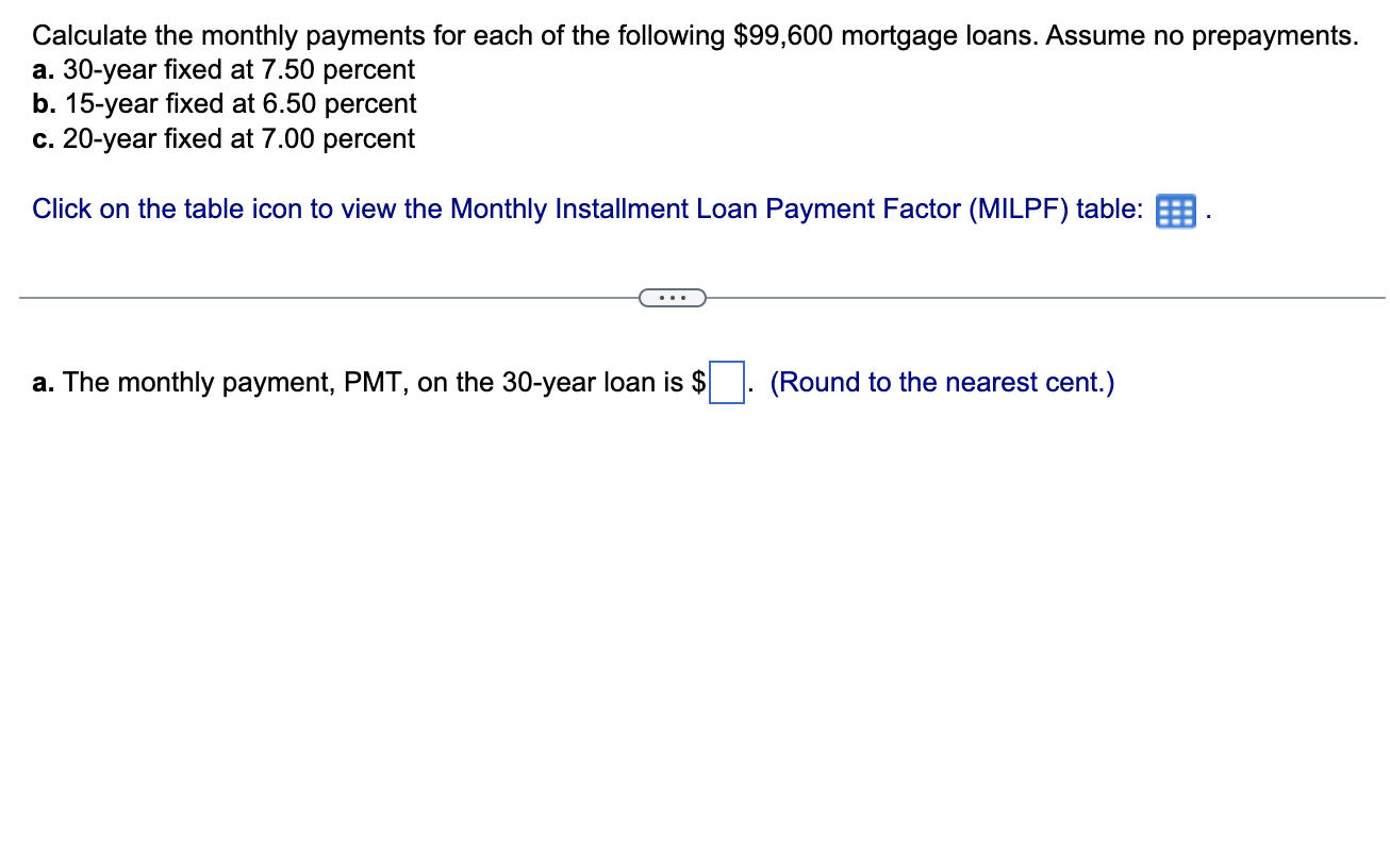 Solved Calculate the monthly payments for each of the | Chegg.com