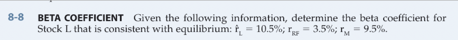 Solved 8-8 BETA COEFFICIENT Given the following information, | Chegg.com