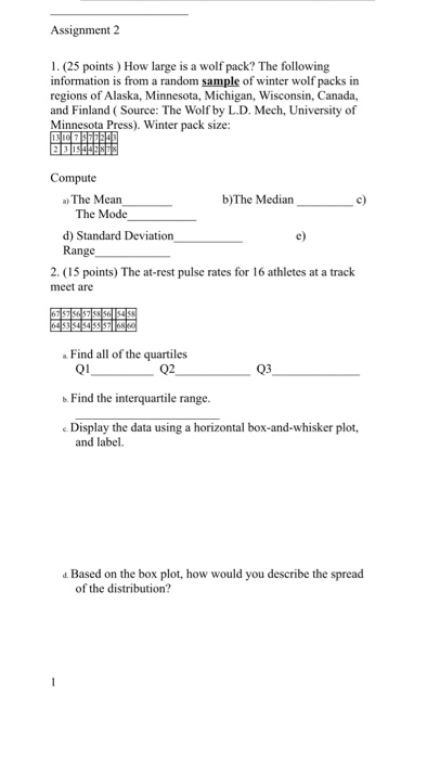 Solved Assignment 2 1. (25 points) How large is a wolf pack? | Chegg.com