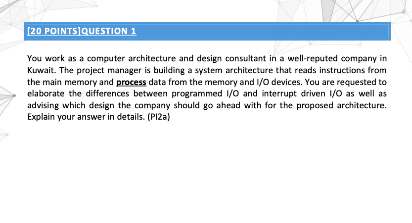 Solved [20 POINTS QUESTION 1 You work as a computer | Chegg.com
