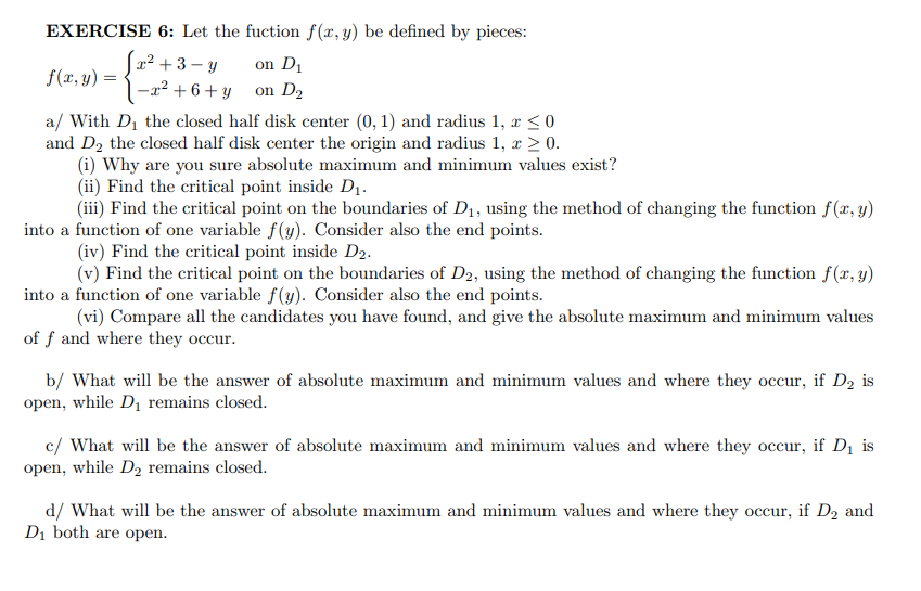 Solved EXERCISE 6: Let the fuction f(x,y) be defined by | Chegg.com